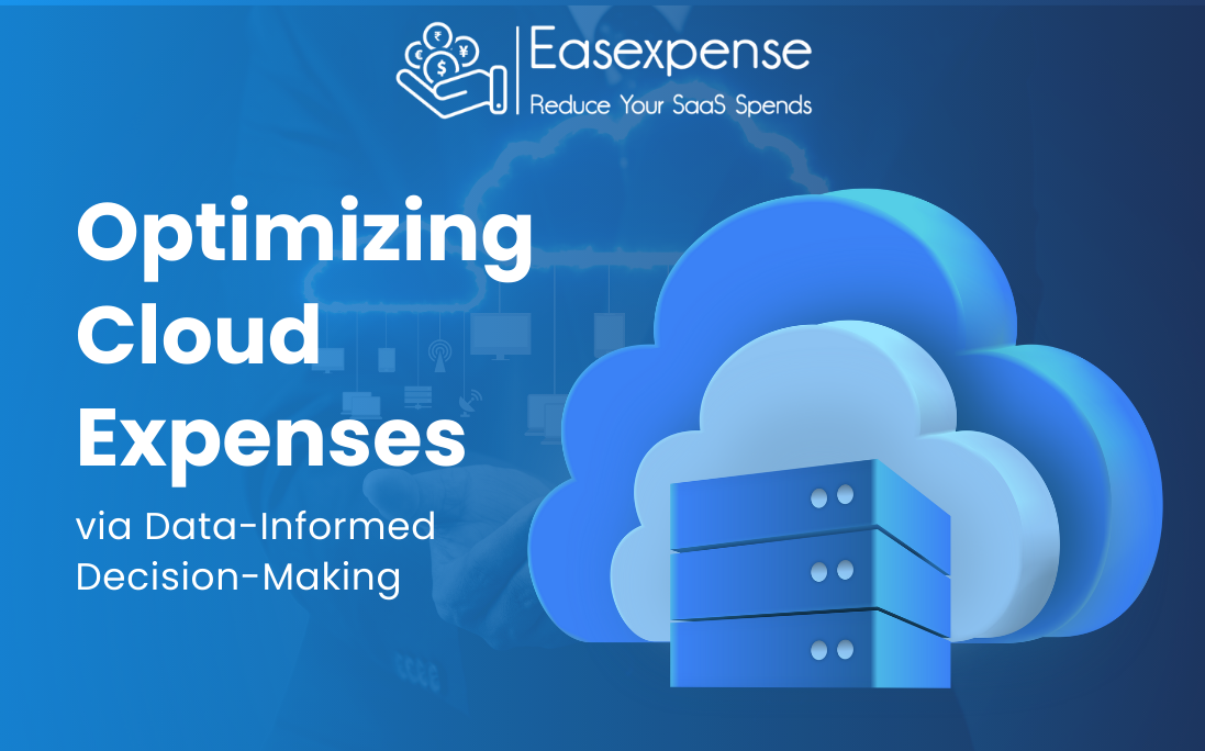 Optimizing Cloud Expenses via Data-Informed Decision-Making